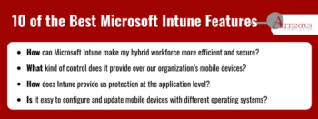 10 Microsoft Intune Features Your Organization Needs
